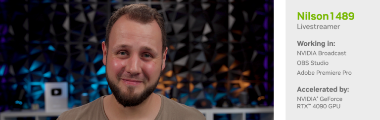 This Week ‘In the NVIDIA Studio’ Broadcaster ‘Nilson1489’ Shares Livestreaming Techniques ...
